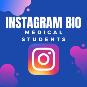 50+ Best Instagram Bio For Medical Students – medicoholic